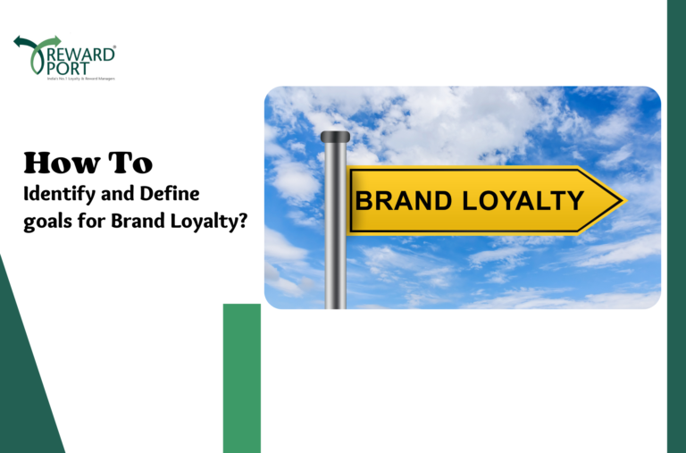 How to Identify and Define Your Brand Loyalty Goals Effectively